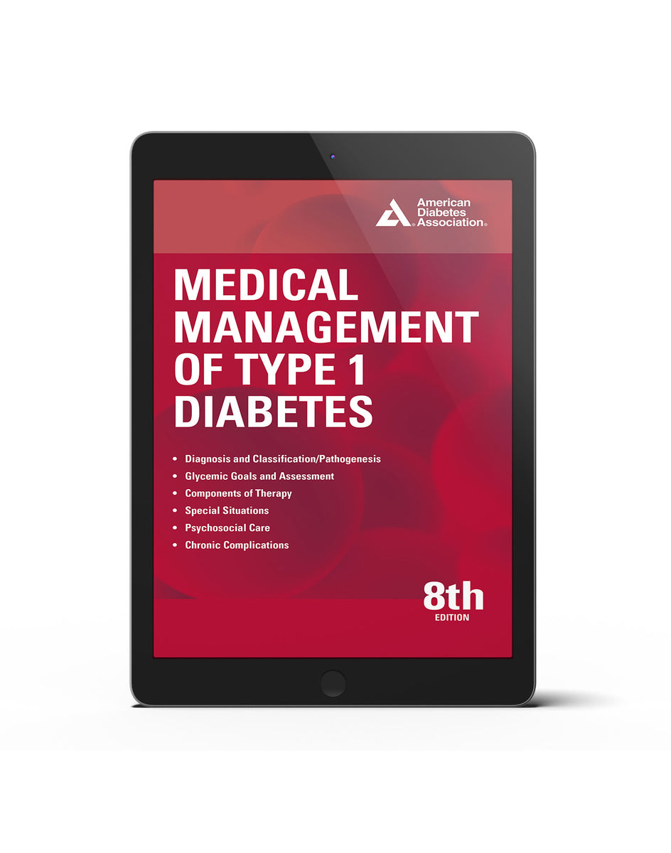 Medical Management of Type 1 Diabetes, 8th Edition – ShopDiabetes.org ...